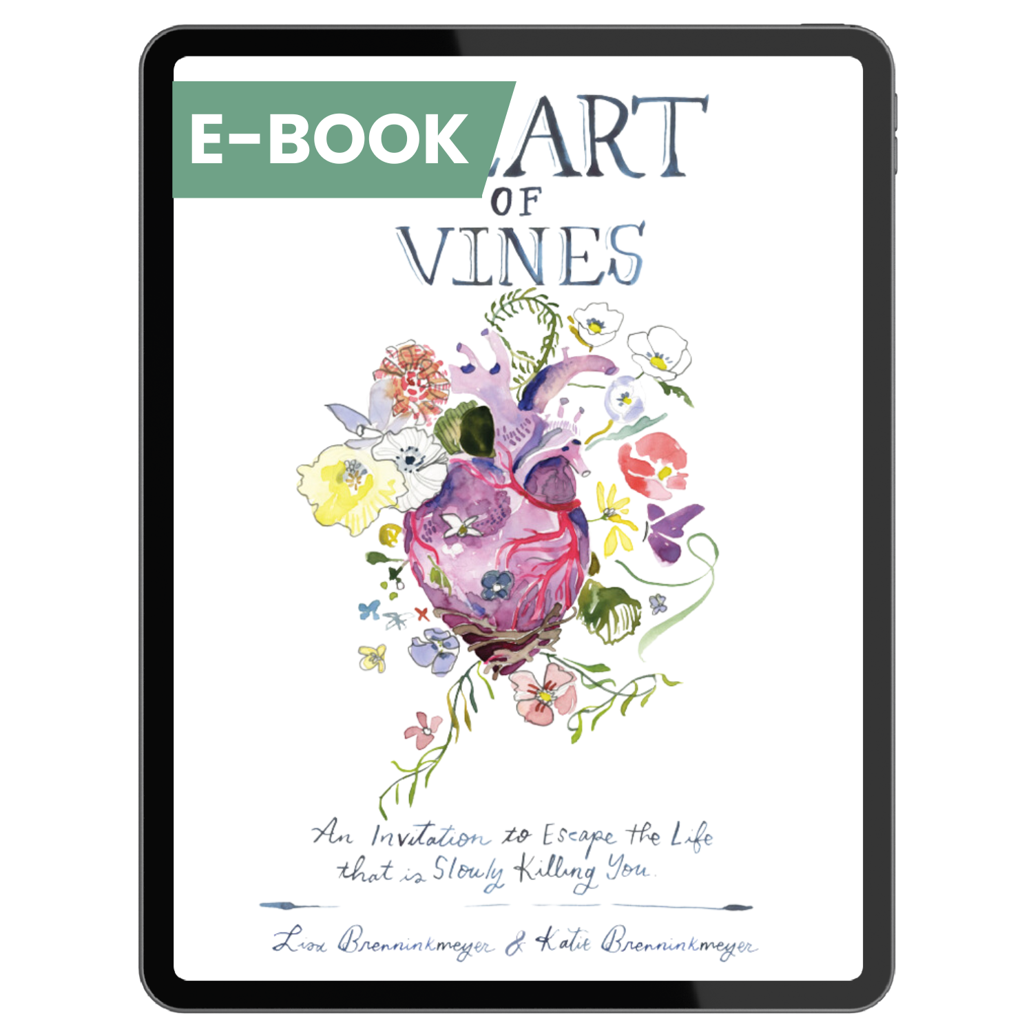 Heart of Vines: A Book for Young Women in Their 20s DIGITAL E-BOOK ...